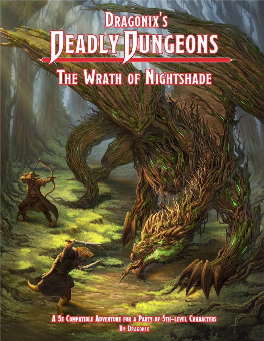 Dragonix's Deadly Dungeons: The Wrath of Nightshade (5e) - Dragonix Books | DriveThruRPG