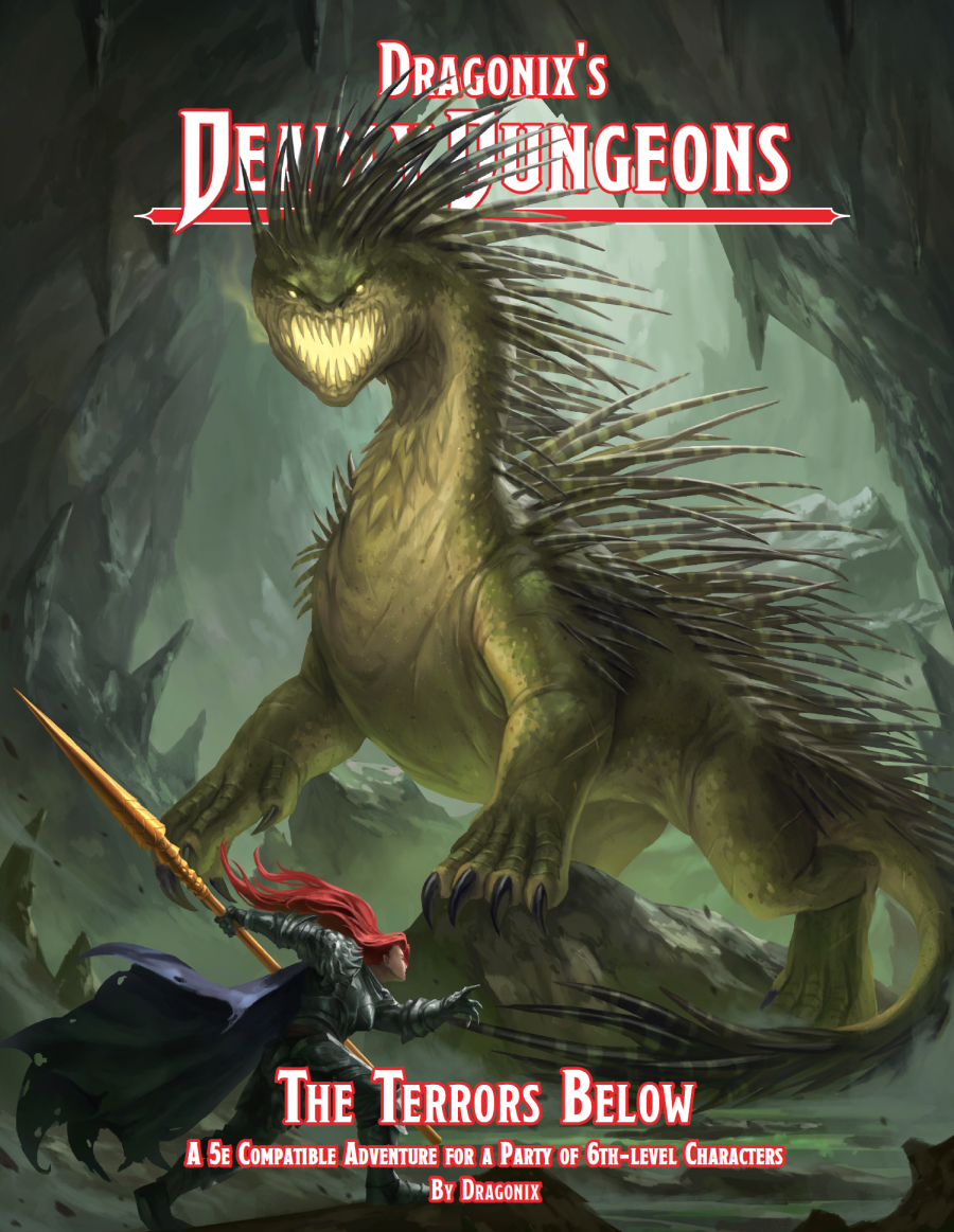 Dragonix's Deadly Dungeons: The Terrors Below (5e) - Dragonix Books | DriveThruRPG