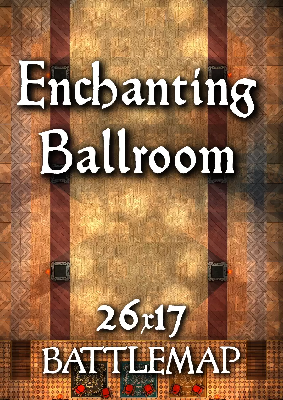 26x17 Battlemap - Enchanting Ballroom - HisCursedness | Maps | DriveThruRPG