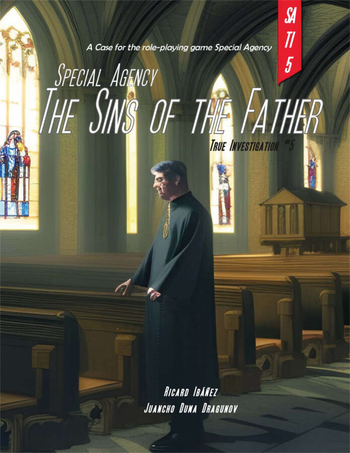 The Sins of the Father - Agencia Especial | Cases | DriveThruRPG