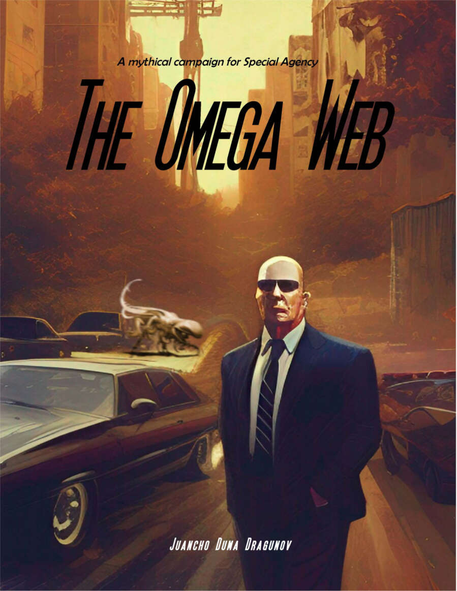 The Omega Web Volume I - Agencia Especial | Campaigns | DriveThruRPG