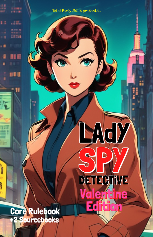 Lady Spy Detective Valentine Edition - Total Party Skills | Lady Spy ...