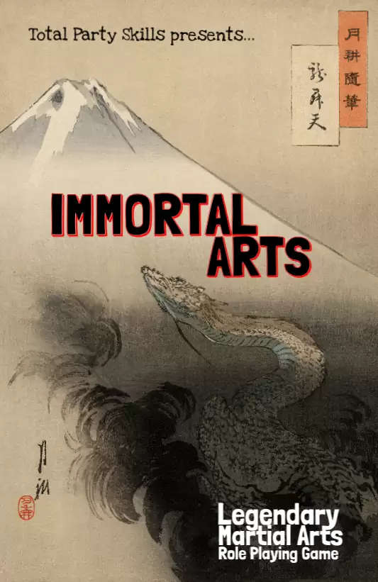 Immortal Arts - Total Party Skills | Fantasy Games | Total Party System ...