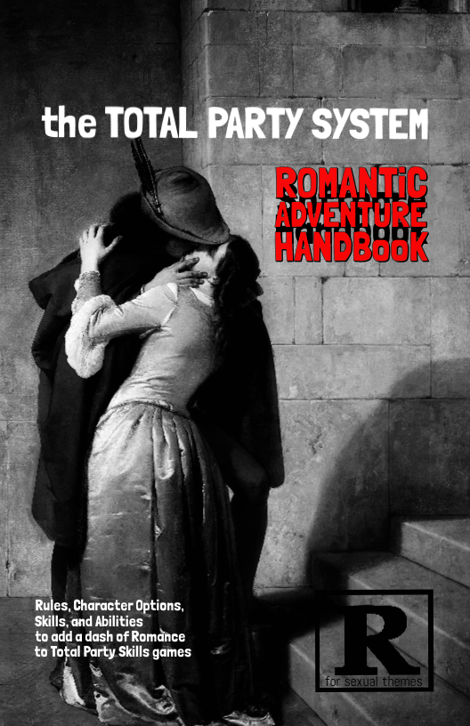 the Total Party System Romantic Adventure Handbook - Total Party Skills ...