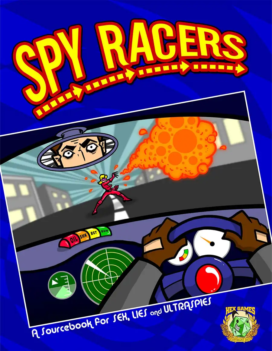 Spy Racers - Hex Games | QAGS | DriveThruRPG