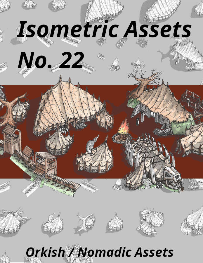 Isometric Assets No. 22, Orkish / Nomadic Assets - Minish Cartography ...