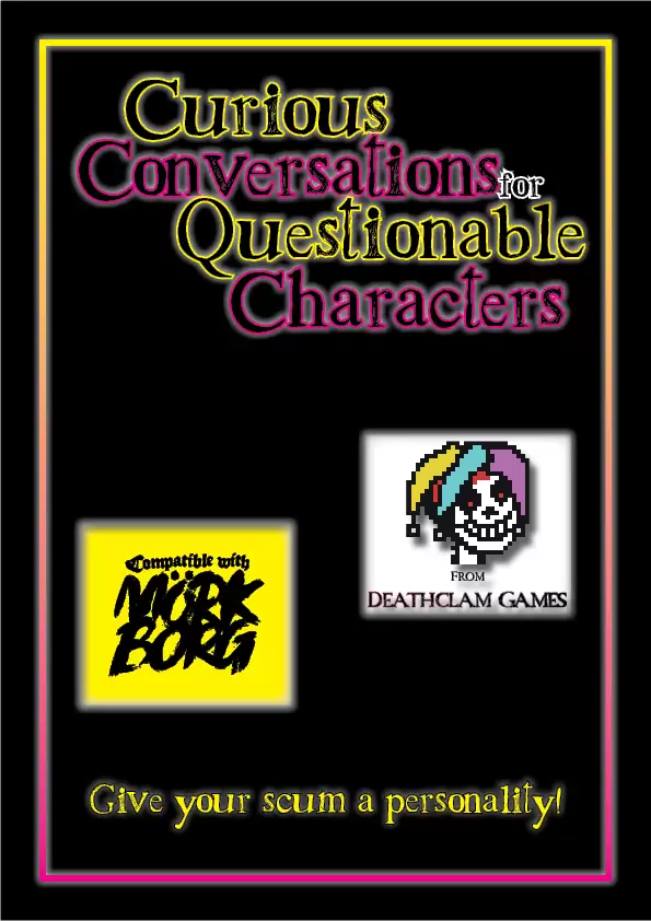 Curious Conversations for Questionable Characters - DeathClam Games ...