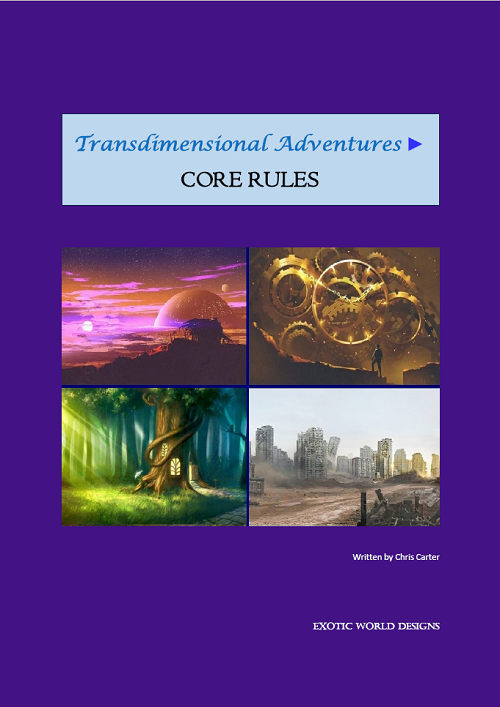 Transdimensional Adventures - Core Rules (Revised) - Exotic World Designs | Transdimensional ...