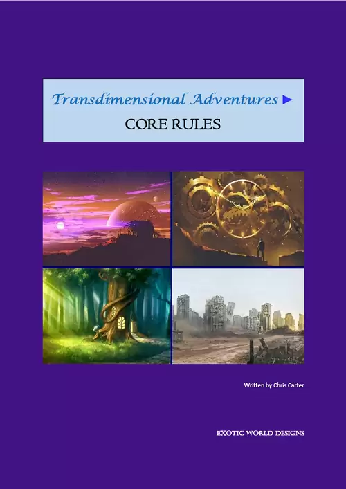 Transdimensional Adventures - Core Rules (Revised) - Exotic World ...