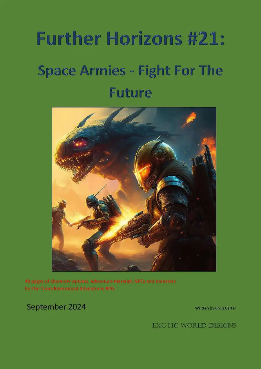 Further Horizons #21 Space Armies - Fight For The Future - Exotic World ...
