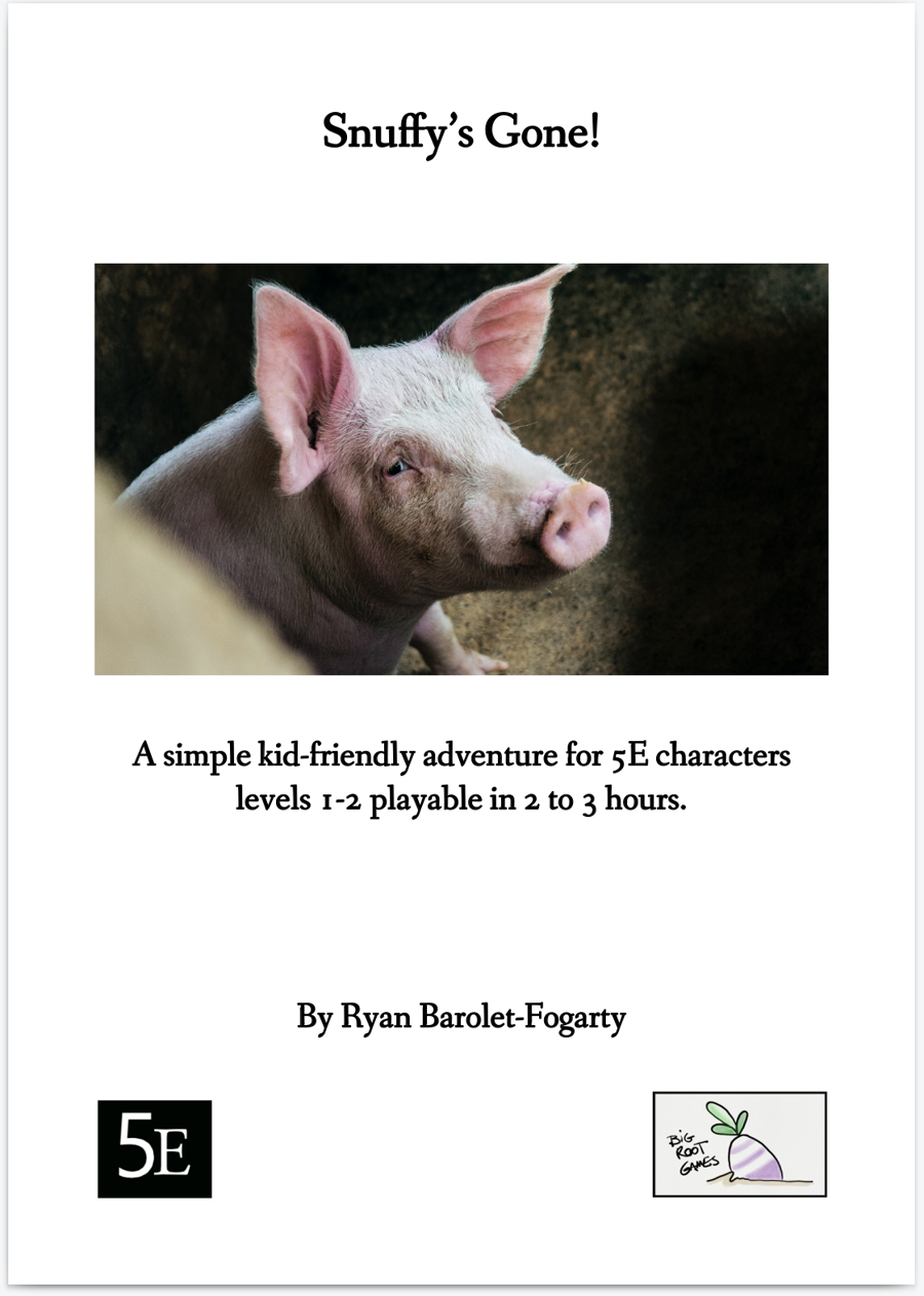 Snuffy's Gone! - Big Root Games | DriveThruRPG