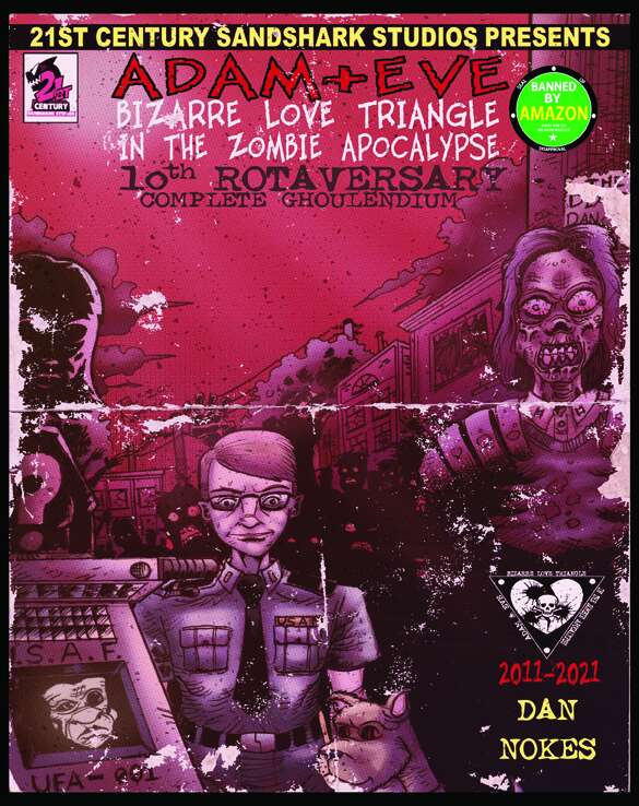 ADAM & EVE: BIZARRE LOVE TRIANGLE IN THE ZOMBIE APOCALYPSE - 21st ...