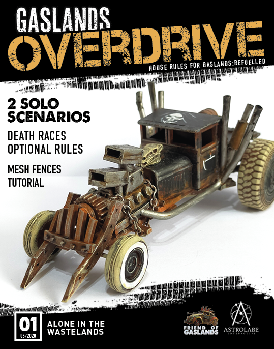 Gaslands Overdrive #1: Alone in the Wasteland (EN & FR) - Astrolabe ...