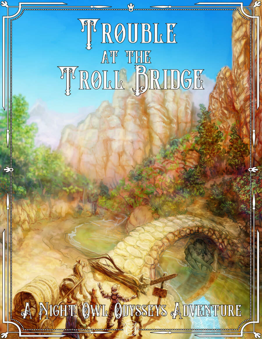 Trouble at the Troll Bridge - Night Owl Odysseys | DriveThruRPG