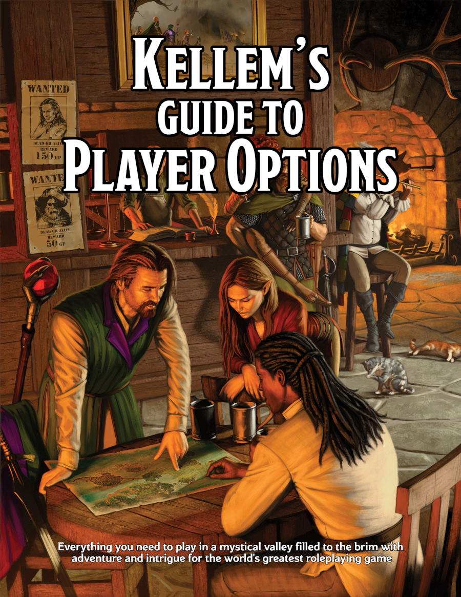 Kellem's Guide to Player Options - T.M. van Dalen RPG | Freebone Vale ...