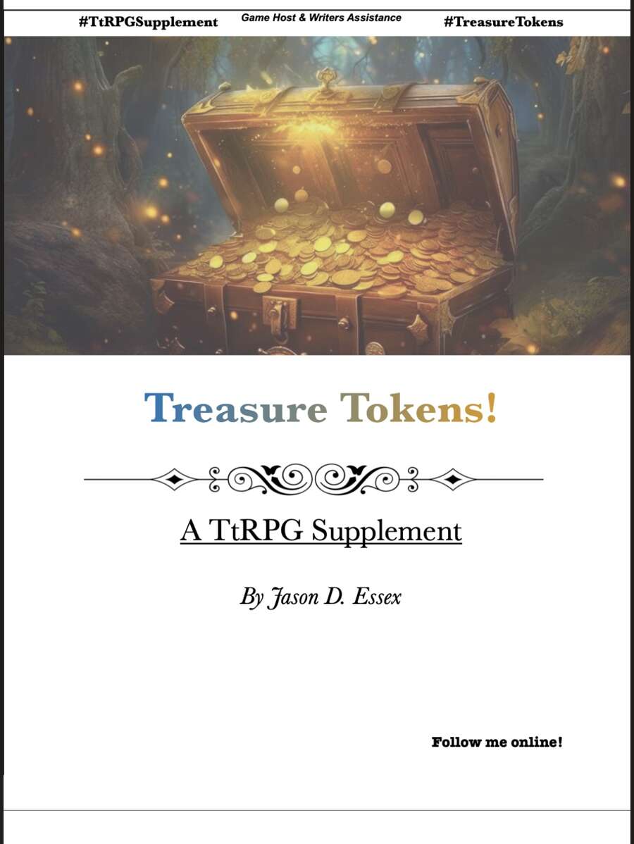 Treasure Tokens! A TtRPG Supplement - By Jason D. Essex | DriveThruRPG