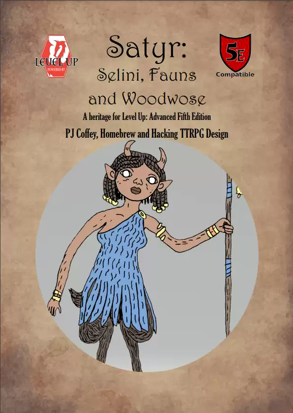 Satyrs: Selini, Fauns and Woodwoses - Homebrew and Hacking | DriveThruRPG