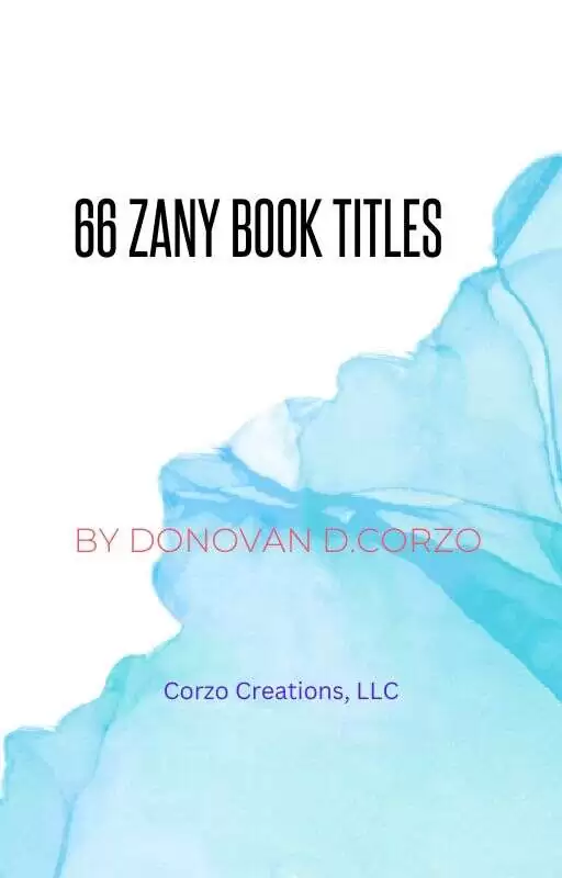 66 Zany Book Titles-List - Donovan D. Corzo | DriveThruRPG