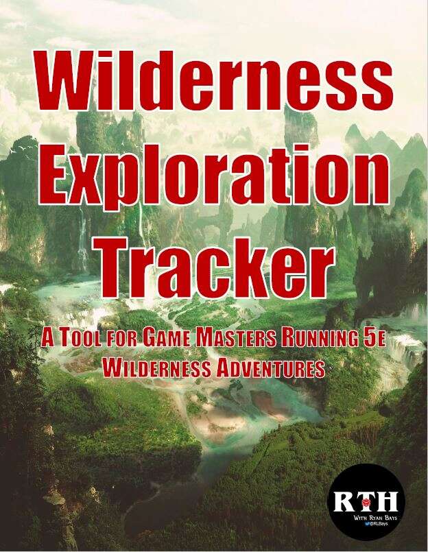 Wilderness Exploration Tracker - Roll To Hit | DriveThruRPG