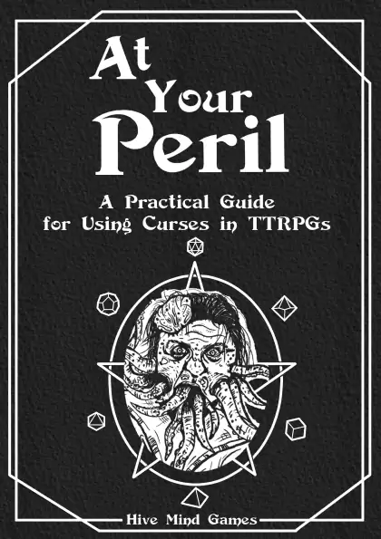 At Your Peril - Hive Mind Games | DriveThruRPG