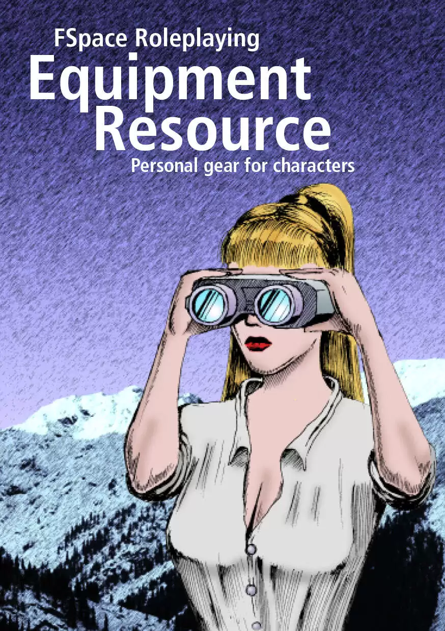 FSpaceRPG Equipment Resource 1.2 & 1.3 - FSpace Publications | FSpaceRPG | DriveThruRPG