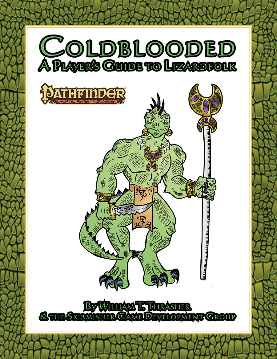 Coldblooded: A Player's Guide to Lizardfolk (Pathfinder Roleplaying ...
