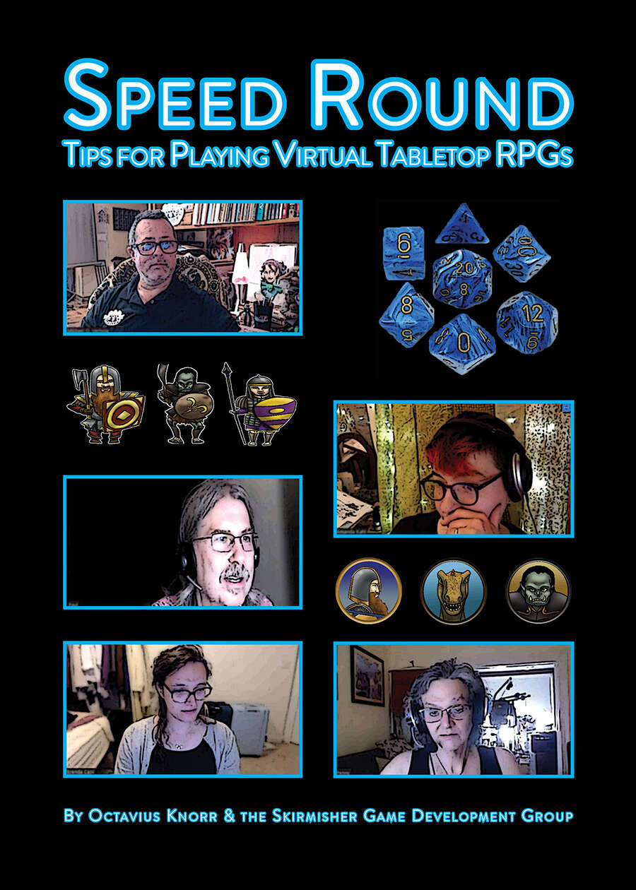 Speed Round: Tips for Playing Virtual Tabletop RPGs - Skirmisher ...