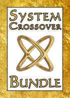 System Crossover [BUNDLE] , from $$49.94 to $$19.94 : r/rpggames