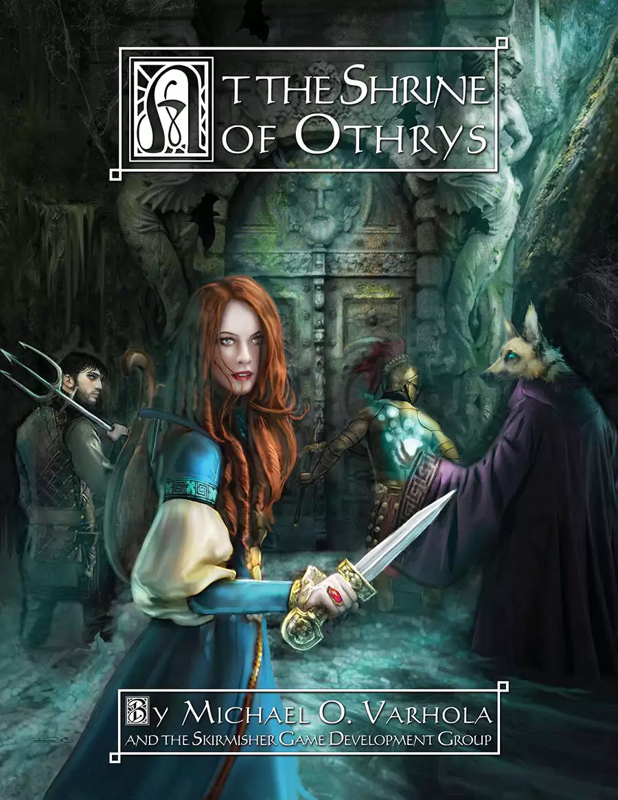 At the Shrine of Othrys (A 5E Adventure & Sourcebook) - Skirmisher ...