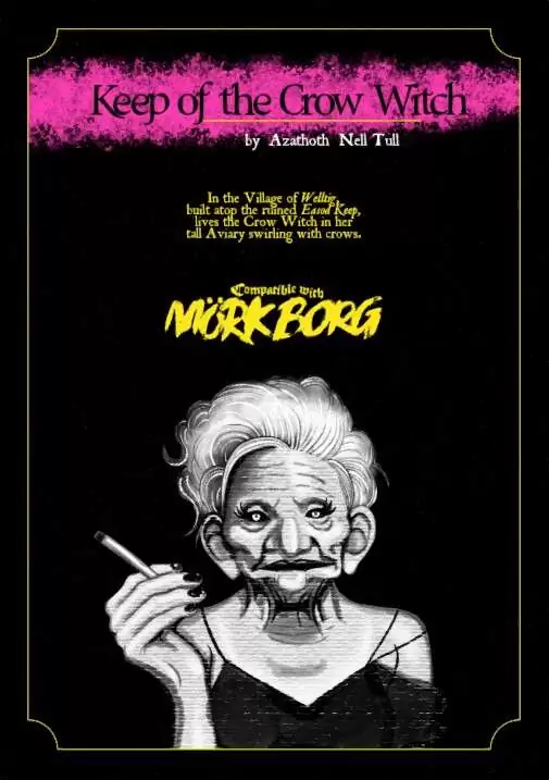 Keep of the Crow Witch: for Mork Borg - Azathoth Nell Tull | DriveThruRPG