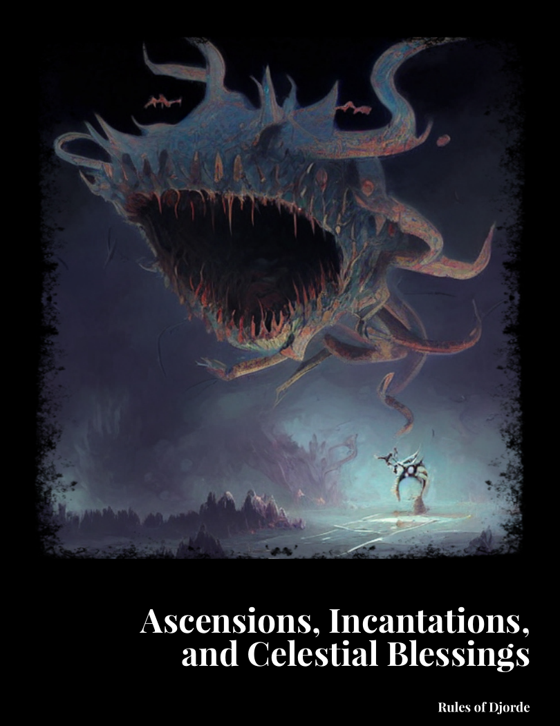 Ascensions, Incantations, and Celestial Blessings (5e Rules) - Three ...
