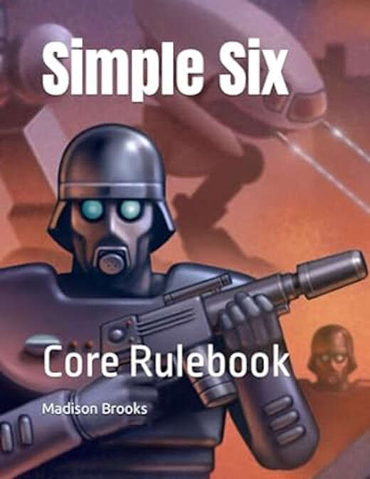 Simple Six Core Rulebook - Gothic Games | DriveThruRPG