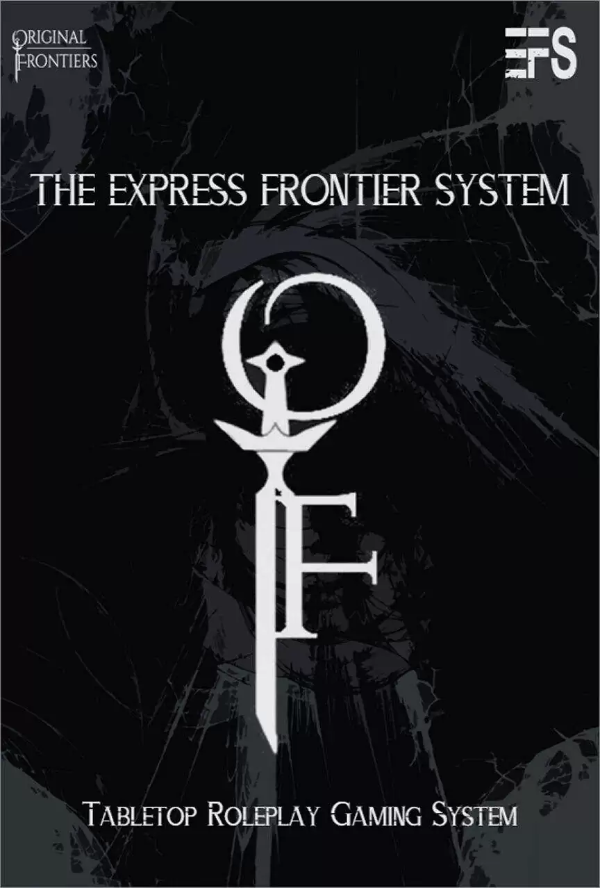 THE EXPRESS FRONTIER SYSTEM - Tabletop Roleplay Gaming System ...