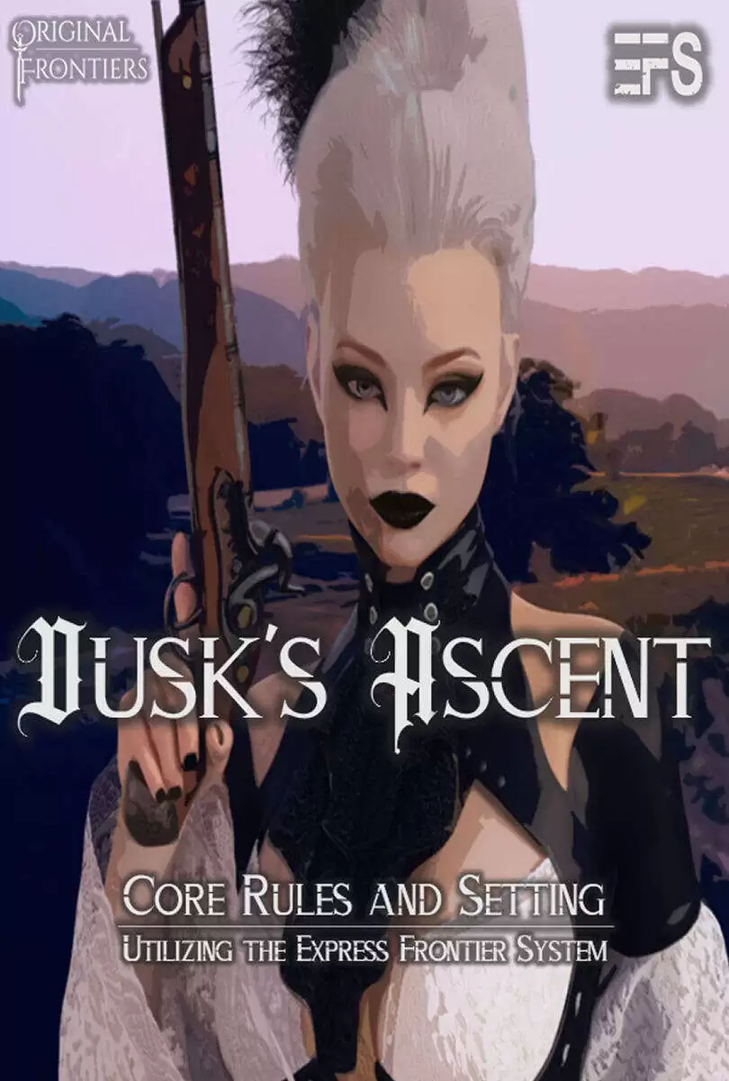Dusk's Ascent - Core Rules and Setting - Original Frontiers | DriveThruRPG