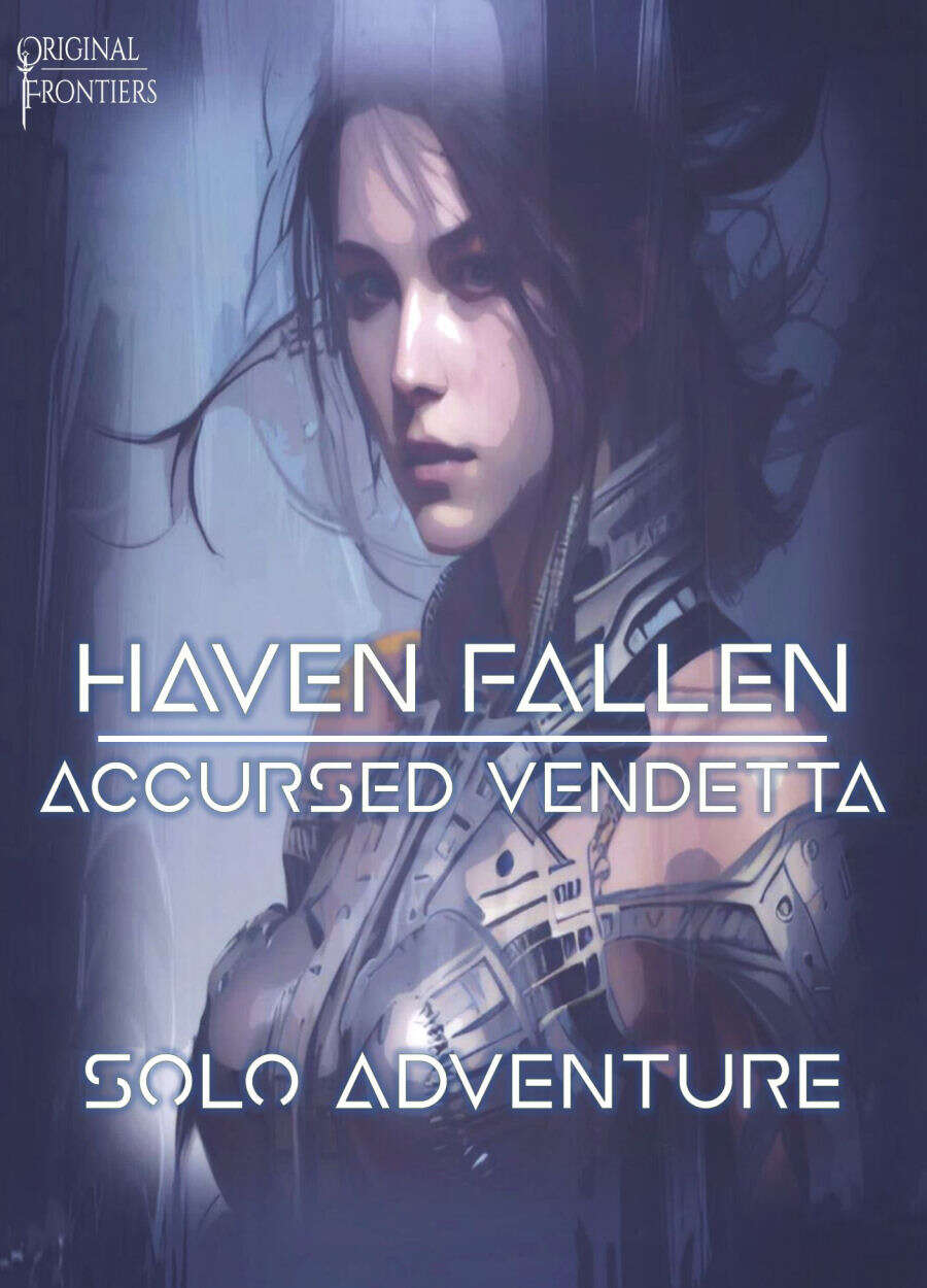 Haven Fallen - Solo Adventure - Accursed Vendetta - Original Frontiers ...