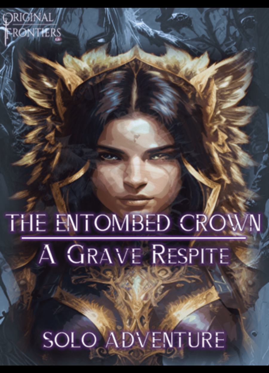 The Entombed Crown - Solo Story Adventure - A Grave Respite - Original ...