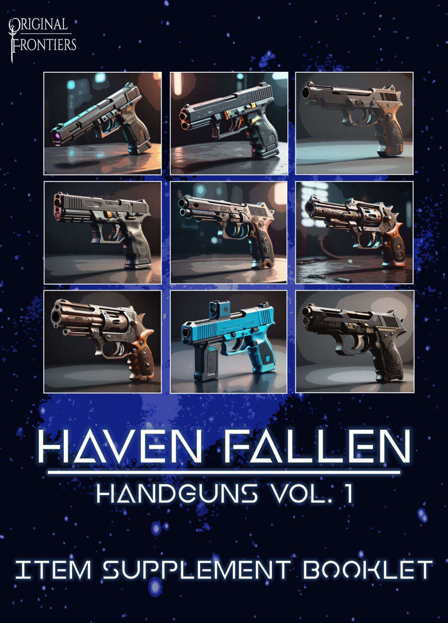 Haven Fallen - Item Booklet - Handguns Vol. 1 - Original Frontiers ...