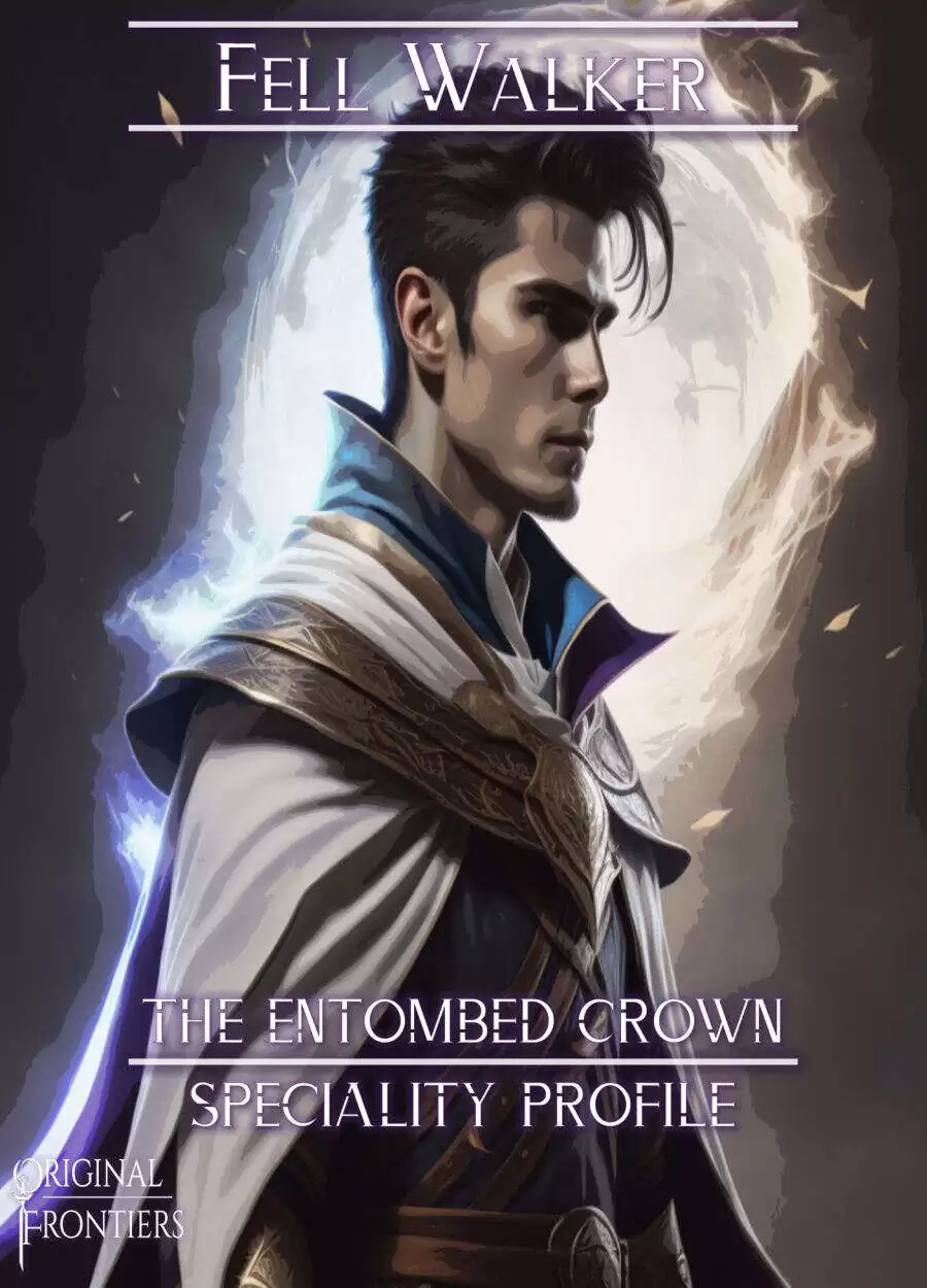 The Entombed Crown - Speciality Profile - Fell Walker - Original ...