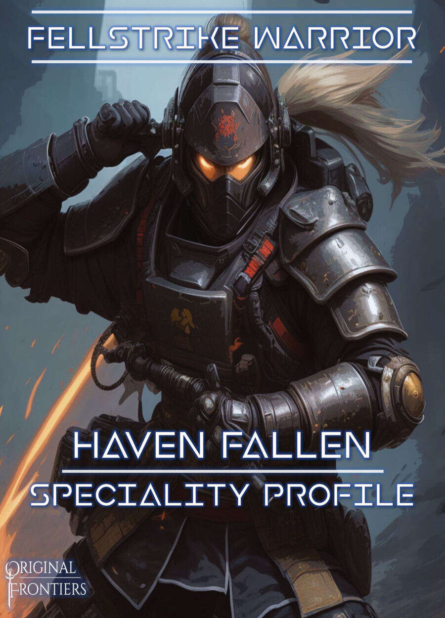 Haven Fallen - Speciality Profile - Fellstrike Warrior - Original ...