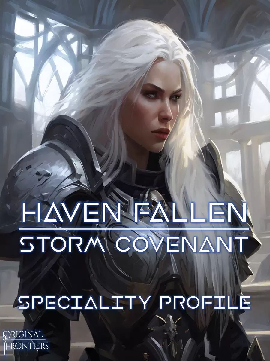Haven Fallen - Speciality Profile - Storm Covenant - Original Frontiers ...