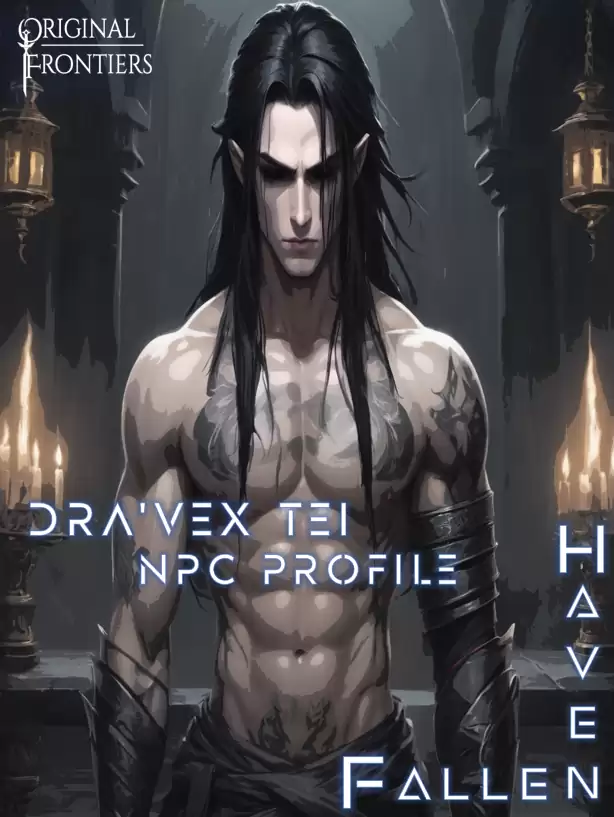 Haven Fallen - NPC Profile - Dra'Vex Tei - Original Frontiers | HAVEN FALLEN - Sci Fi | DriveThruRPG