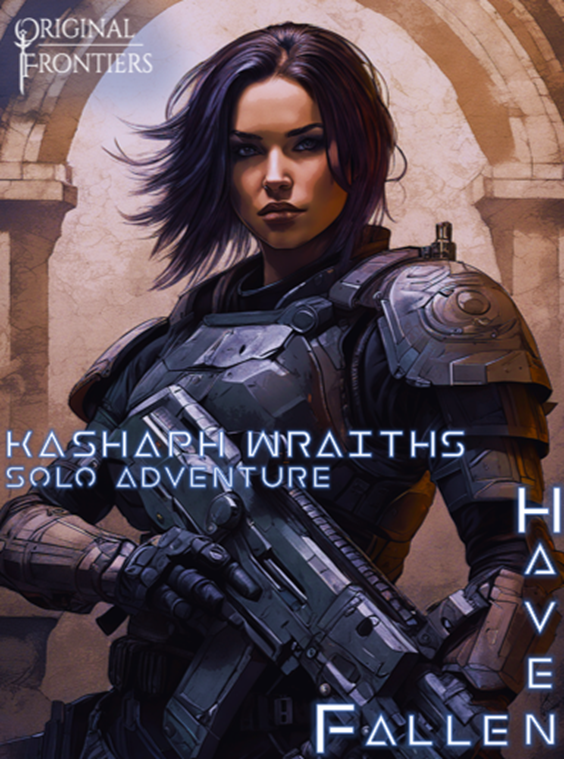 Haven Fallen - Solo Adventure - Kashaph Wraiths - Original Frontiers | HAVEN FALLEN - Sci Fi ...