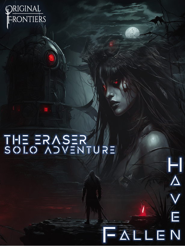 Haven Fallen - Solo Adventure - The Eraser - Original Frontiers | HAVEN FALLEN - Sci Fi ...