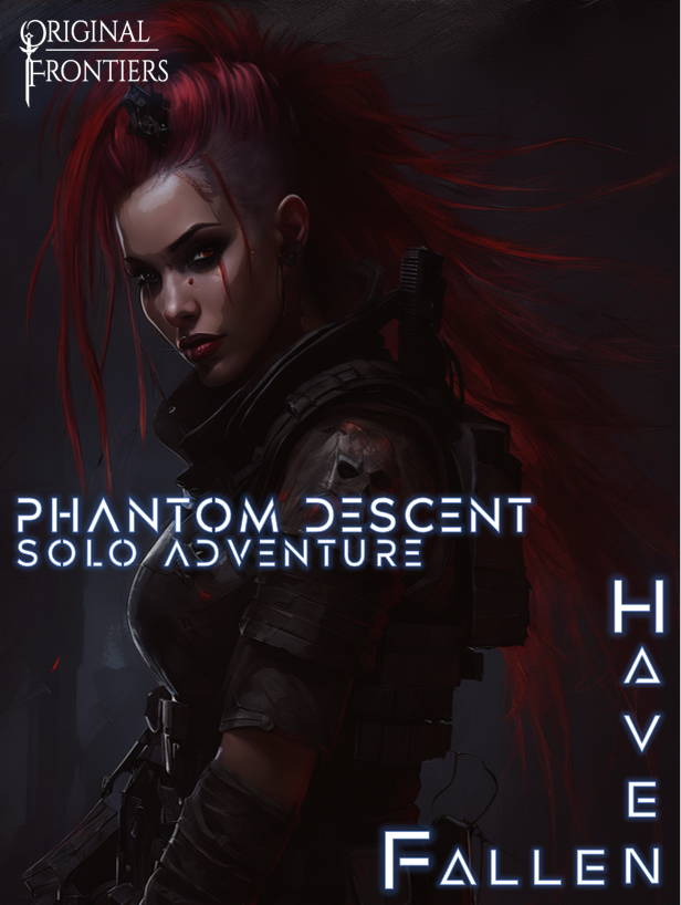 Haven Fallen - Solo Adventure - Phantom Descent - Original Frontiers | HAVEN FALLEN - Sci Fi ...