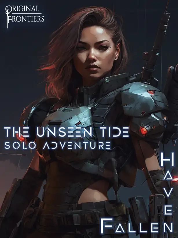 Haven Fallen - Solo Adventure - The Unseen Tide - Original Frontiers | HAVEN FALLEN - Sci Fi ...