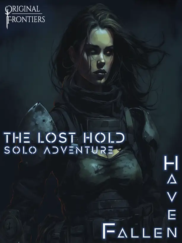 Haven Fallen - Solo Adventure - The Lost Hold - Original Frontiers | HAVEN FALLEN - Sci Fi ...