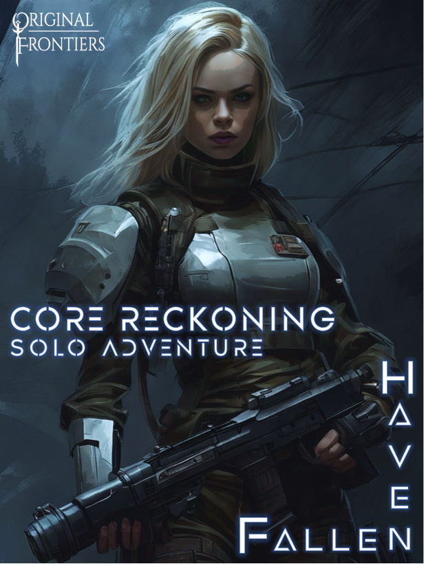 Haven Fallen - Solo Adventure - Core Reckoning - Original Frontiers ...