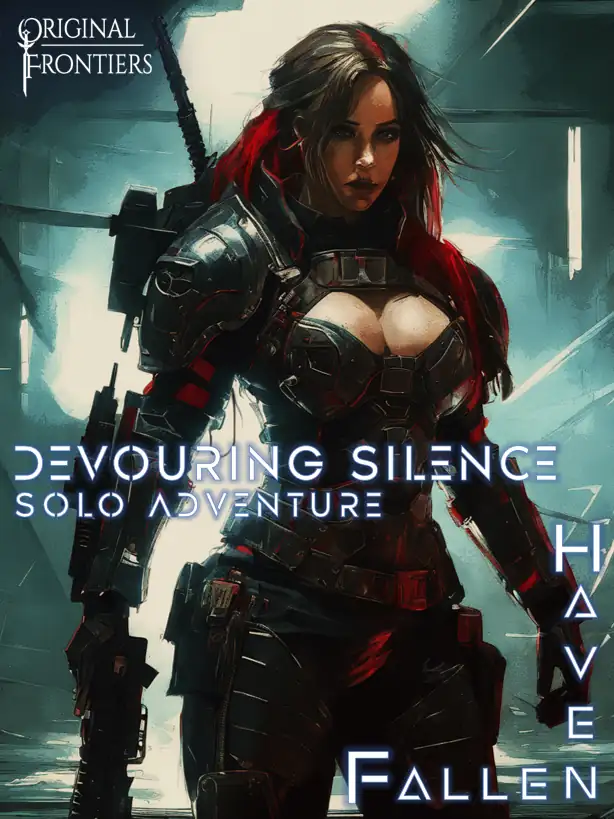 Haven Fallen - Solo Adventure - Devouring Silence - Original Frontiers | HAVEN FALLEN - Sci Fi ...