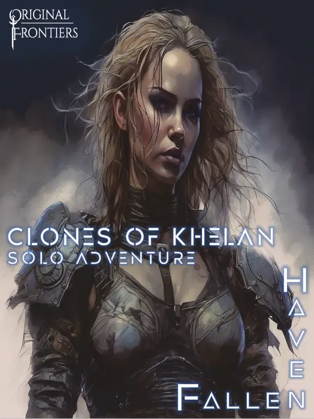 Haven Fallen - Solo Adventure - Clones Of Khelan - Original Frontiers | HAVEN FALLEN - Sci Fi ...
