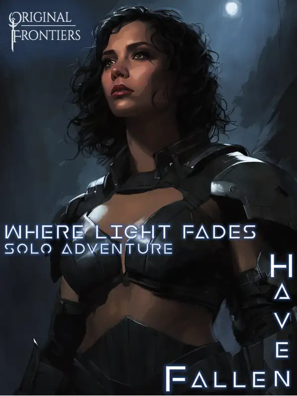 Haven Fallen - Solo Adventure - Where Light Fades - Original Frontiers | HAVEN FALLEN - Sci Fi ...